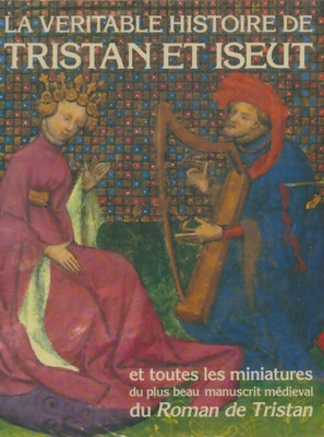 La véritable histoire de Tristan et I... - Gabriel Bise - V2149085 | eBay