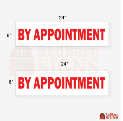 By Appointment 6"x24" REAL ESTATE RIDER SIGNS Double Sided 2PK ...