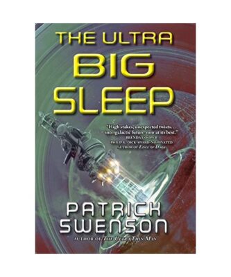 The Ultra Big Sleep, Patrick Swenson 9781933846606 | eBay UK