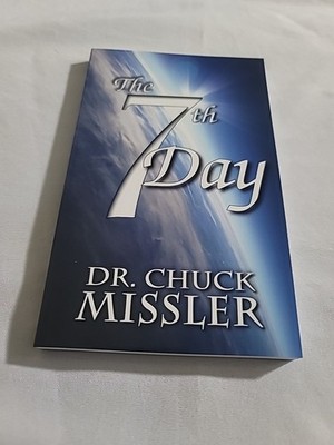 Chuck Missler The 7th Day Paperback New | eBay