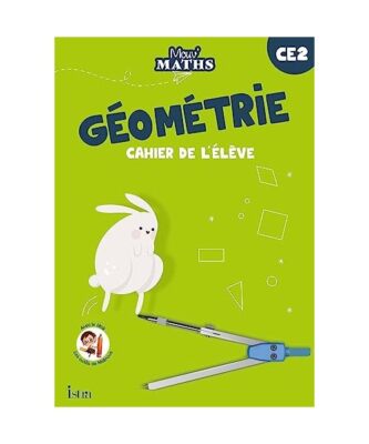 Mouv' Maths - Cahier de géométrie CE2 - Ed. 2023: Cahier de l'élève ...