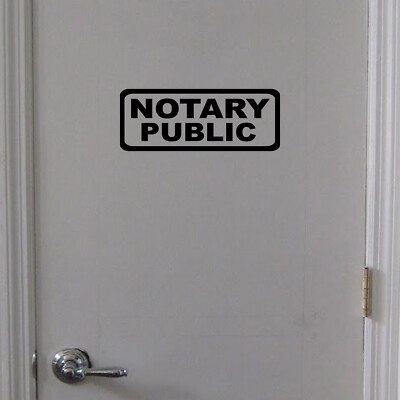NOTARY PUBLIC Front or Back Door Sign Vinyl Decal Sticker - Door, Wall ...