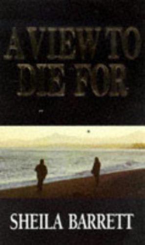 View to Die For by Sheila Barrett (Hardcover) for sale online | eBay
