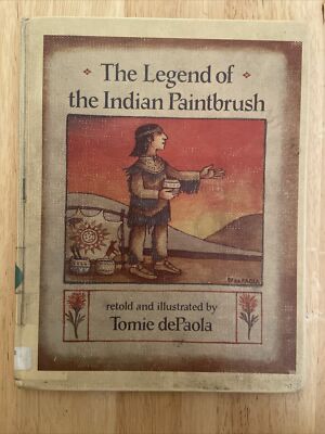 The Legend of the Indian Paintbrush by Tomie dePaola hb/1988 | eBay
