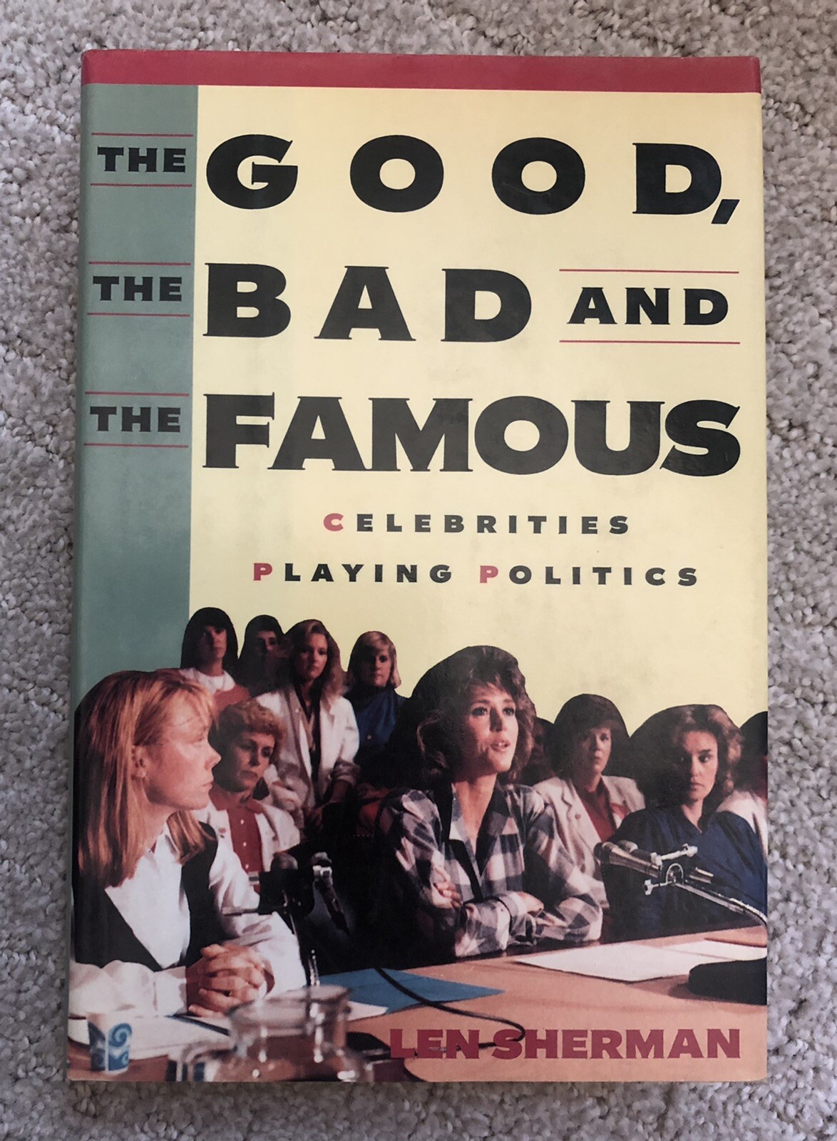 The Good, the Bad and the Famous by Len Sherman 9780818405266| eBay