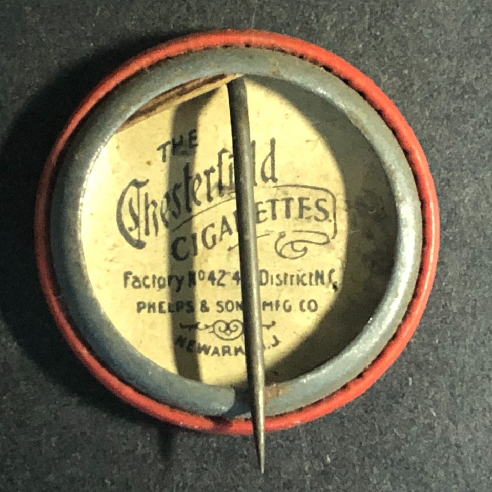 Chesterfield Cigarettes "I'm the Guy That Put Dam in Amsterdam" Pinback ...