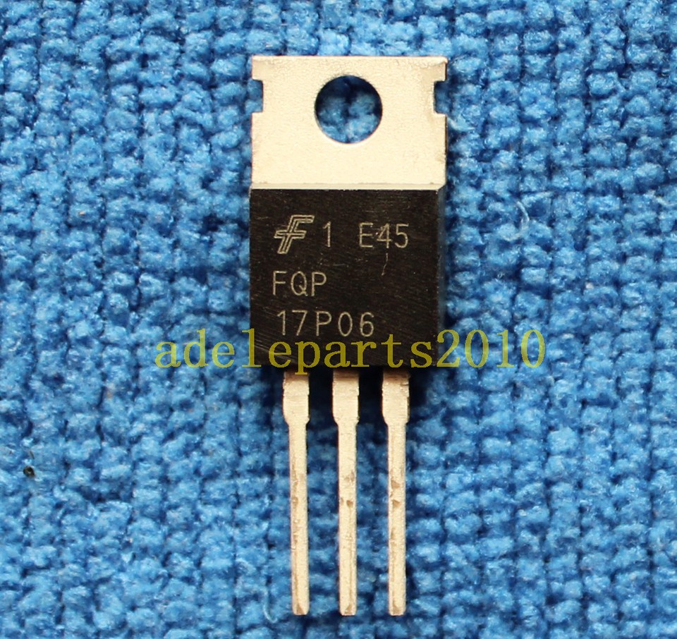 10pcs FQP17P06 60V P-Channel MOSFET TO-220 | eBay