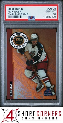 2003 TOPPS OWN THE GAME #OTG8 RICK NASH BLUE JACKETS POP 2 PSA 10 | eBay