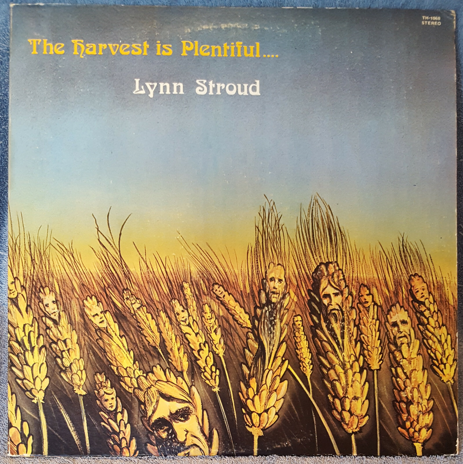 LYNN STROUD The Harvest Is Plentiful LP Jesus Music RARE Empty Tomb TH ...