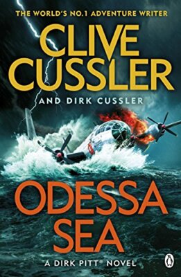 Odessa Sea: Dirk Pitt #24 (The Dirk Pitt Adventures) by Cussler, Dirk ...