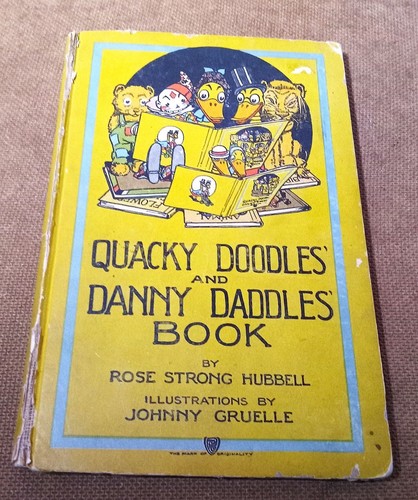 1916 QUACKY DOODLES & DANNY DADDLES (VOLLAND) FIRST EDITION, J. GRUELLE ...