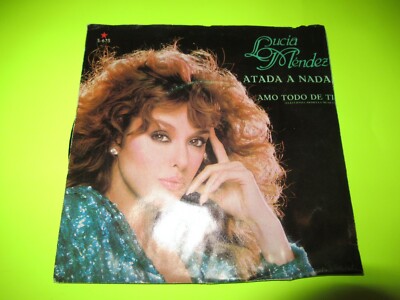 LUCIA MENDEZ ATADA A NADA 7" SINGLE RARE PIC SLEEVE LATIN | eBay