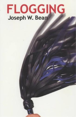 Joseph Bean Flogging (Paperback) (UK IMPORT) 9781890159276 | eBay