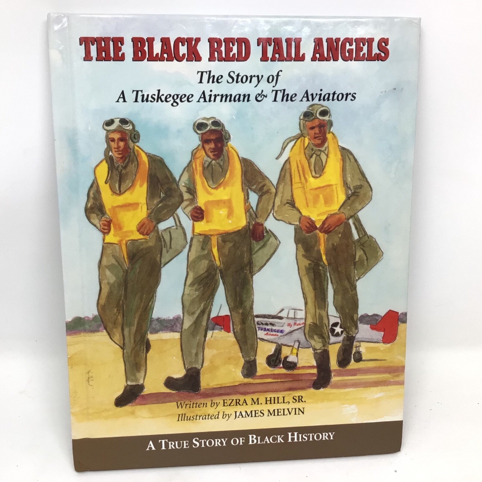 Black Red Tail Angels The Story Of A Tuskegee Airman & Aviators By Ezra ...