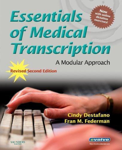 Essentials of Medical Transcription : A Modular Approach by Cynthia ...
