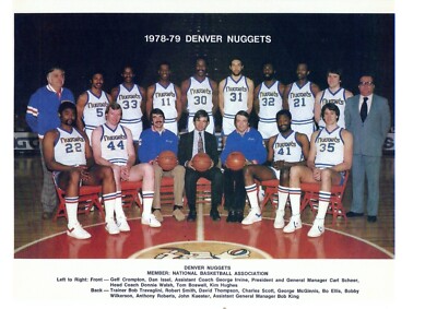 1978 1979 DENVER NUGGETS 8X10 TEAM PHOTO BASKETBALL NBA HOF ISSEL ...
