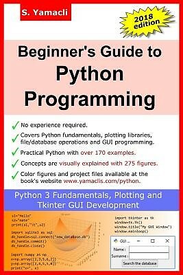 Beginner's Guide Python Programming Learn Python 3 Fundamenta by Yamacli Serhan | eBay