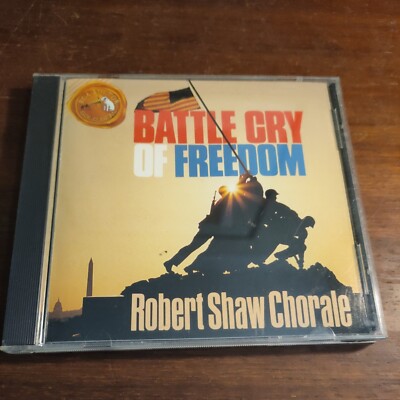 Battle Cry Of Freedom - Robert Shaw CD | eBay Australia