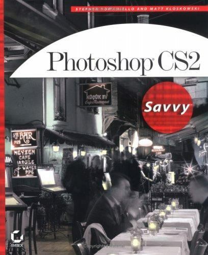 Photoshop CS2 Savvy Stephen Romaniello, Matt Kloskowski paperback Used ...