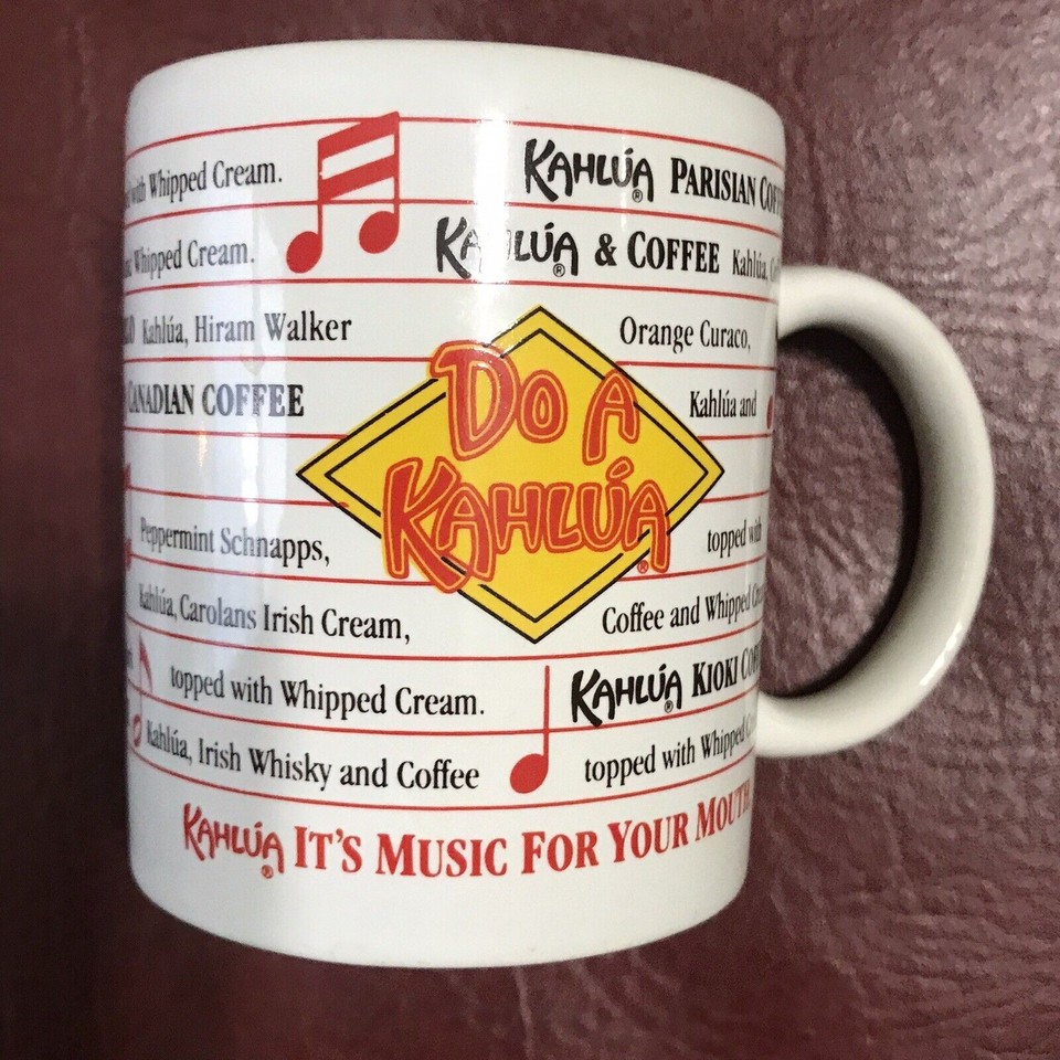 Kahlua Coffee Mug "Do A Kahlua" It's Music For Your Mouth White Cup Mix ...