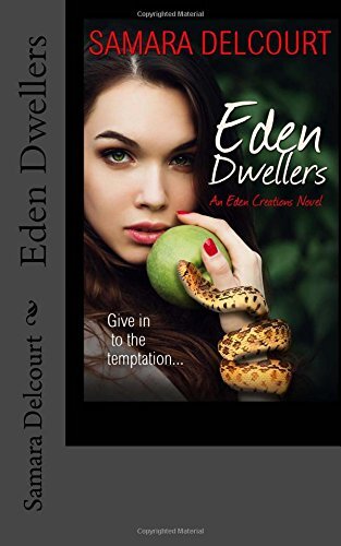 Eden Dwellers: Volume 1 (Eden Creations) New 9781511411226 Fast Free Shipping-, 9781511411226| eBay