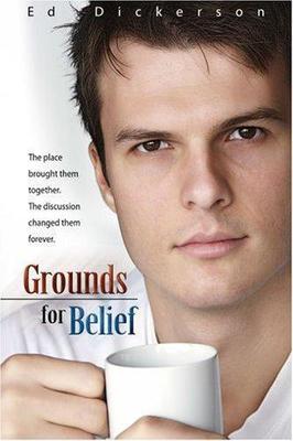 Grounds for Belief: The Place Brought Them - Ed Dickerson, 0816321841 ...