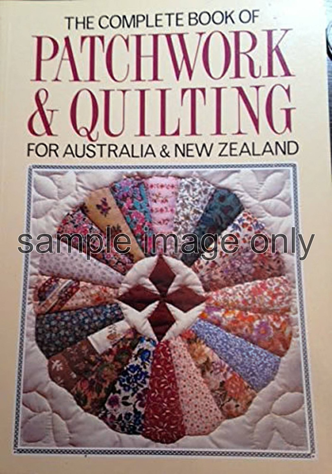 Women'S Institute : Complete Book of Patchwork & Quilting by Penguin ...