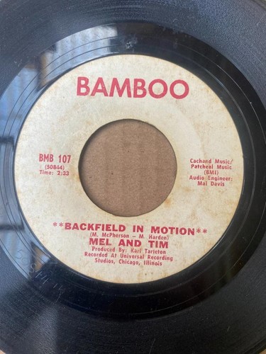 7" 45 RP MEL AND TIM DO RIGHT BABY / BACKFIELD IN MOTION BAMBOO RECORDS ...