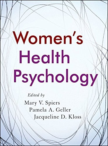 WOMEN'S HEALTH PSYCHOLOGY By Mary Spiers & Pamela A. Geller Excellent ...