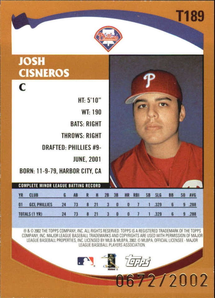 2002 (PHILLIES) Topps Traded Gold #T189 Josh Cisneros /2002 | eBay