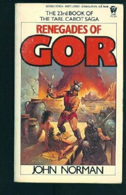 Renegades of Gor (The Chronicles of Counter-Earth) by Norman, John Book ...