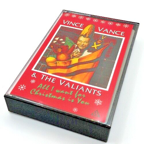 Vince Vance and the Valiants All I Want For Christmas Is You Cassette ...