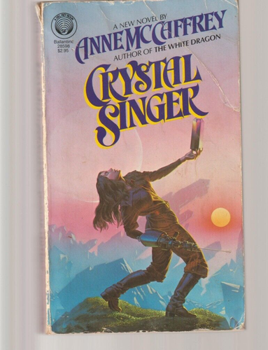 Crystal Singer Del Rey Ballantine 1982 4th Anne McCaffrey | eBay