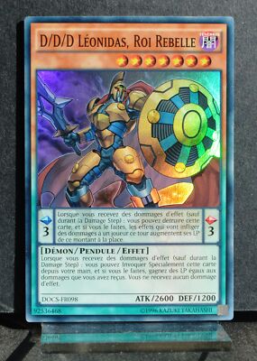 carte YU-GI-OH DOCS-FR098 D/d/d Léonidas, Roi Rebelle (D/D/D Rebel King ...