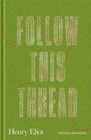 Follow This Thread: A Maze Book to Get Lost In - Hardcover - GOOD | eBay
