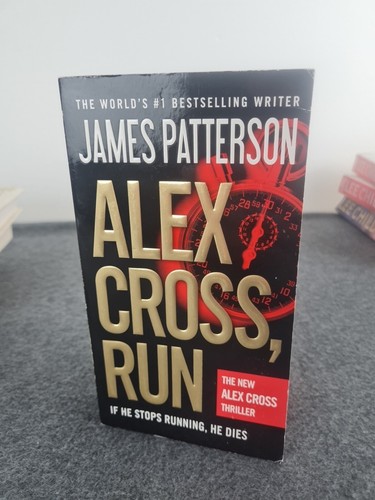 Alex Cross, Run by James Patterson (Paperback / softback, 2014 ...