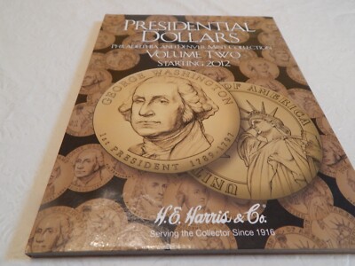 H E Harris Coin Folder Presidential Dollar II Starting 2012 | eBay
