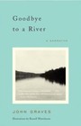 Goodbye to a River : A Narrative, Paperback by Graves, John; Waterhouse ...