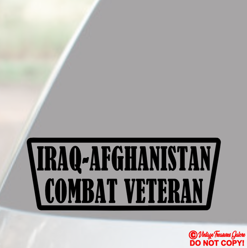 IRAQ AFGHANISTAN COMBAT VETERAN Vinyl Decal Sticker Car Window Bumper ...