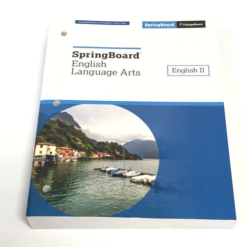 SpringBoard Language Arts English II Grade 10 Student Edition Textbook