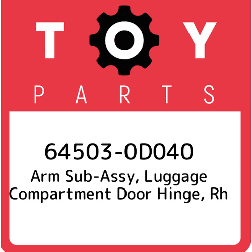 64503-0D040 Toyota Arm sub-assy, luggage compartment door hinge, rh ...