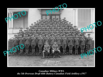 OLD POSTCARD SIZE PHOTO OF CANADIAN WWI MILITARY THE 68th BATTERY CAF ...