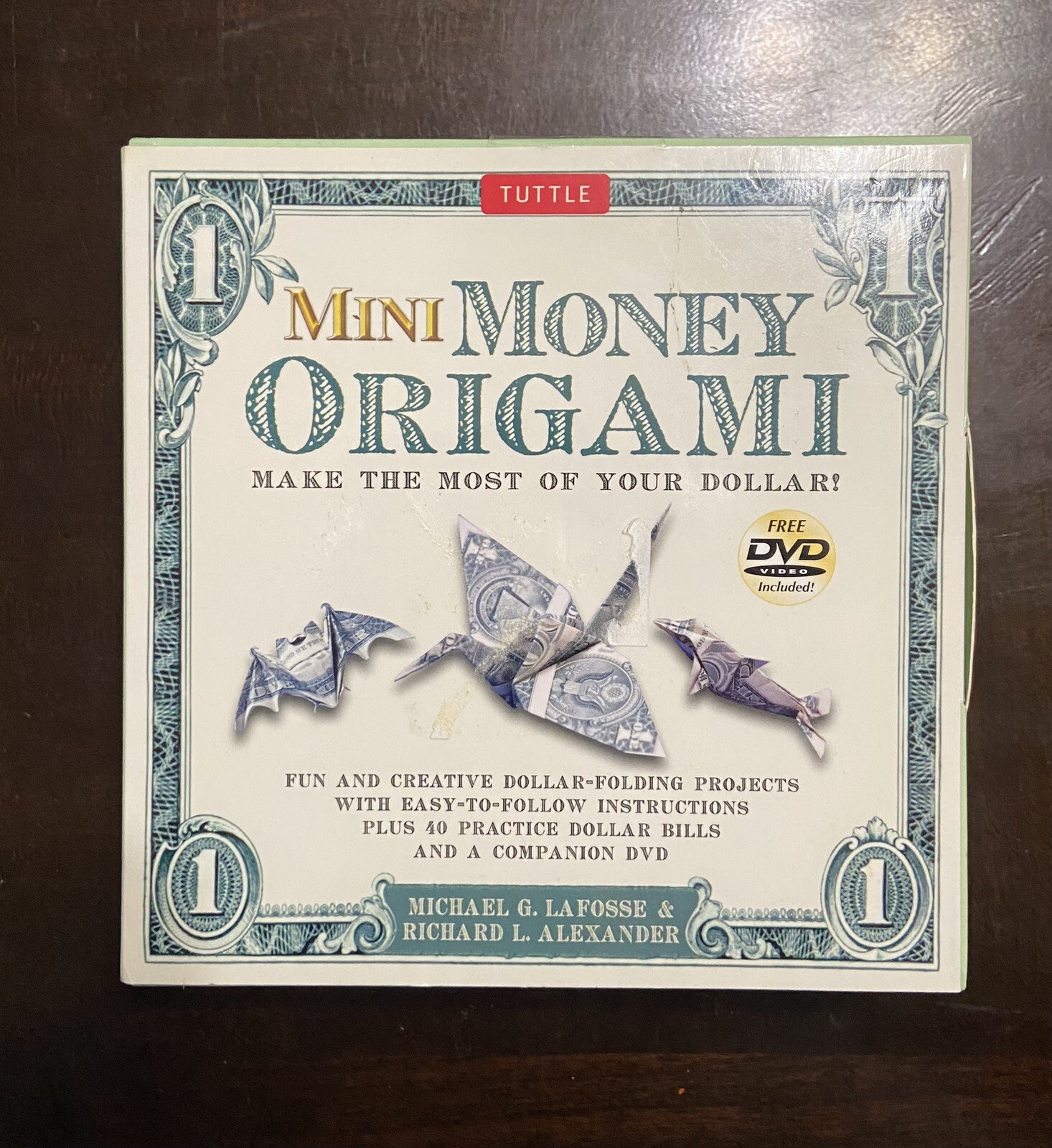 Mini Money Origami: Make the Most of Your Dollar! Create Dollar Folding ...