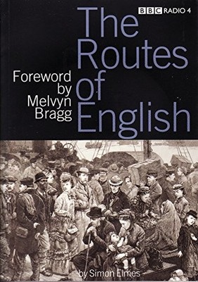 The Routes of English, Simon Elmes et Melvyn Bragg | eBay