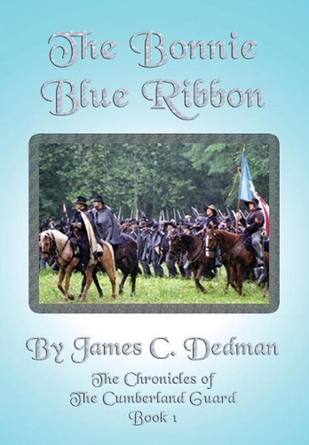 The Bonnie Blue Ribbon by James Dedman (English) Hardcover Book ...