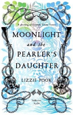 Moonlight and the Pearler's Daughter: An Atmospheric Historical Mystery ...
