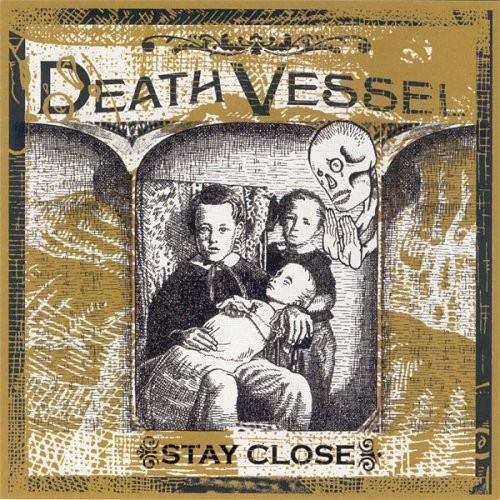DEATH VESSEL - Stay Close - CD - **Excellent Condition** 666917003727| eBay