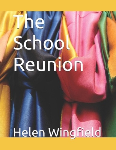 The School Reunion by Helen Wingfield Paperback Book | eBay