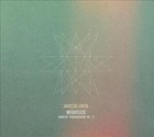 MARCONI UNION - WEIGHTLESS (AMBIENT TRANSMISSIONS, VOL. 2) [DIGIPAK ...