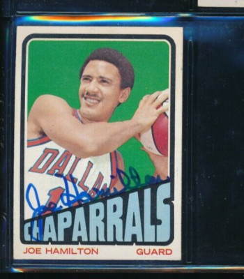 1972-73 Topps #227 Joe Hamilton Chaparrals Signed Autograph (HM58 ...